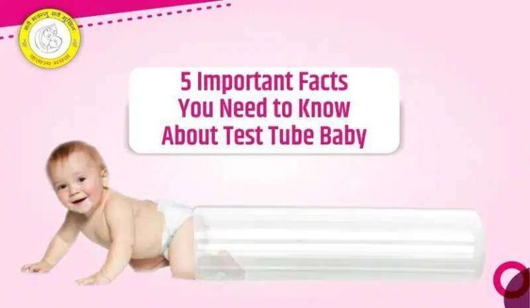 5 Important Facts You Need to Know About Test Tube Baby